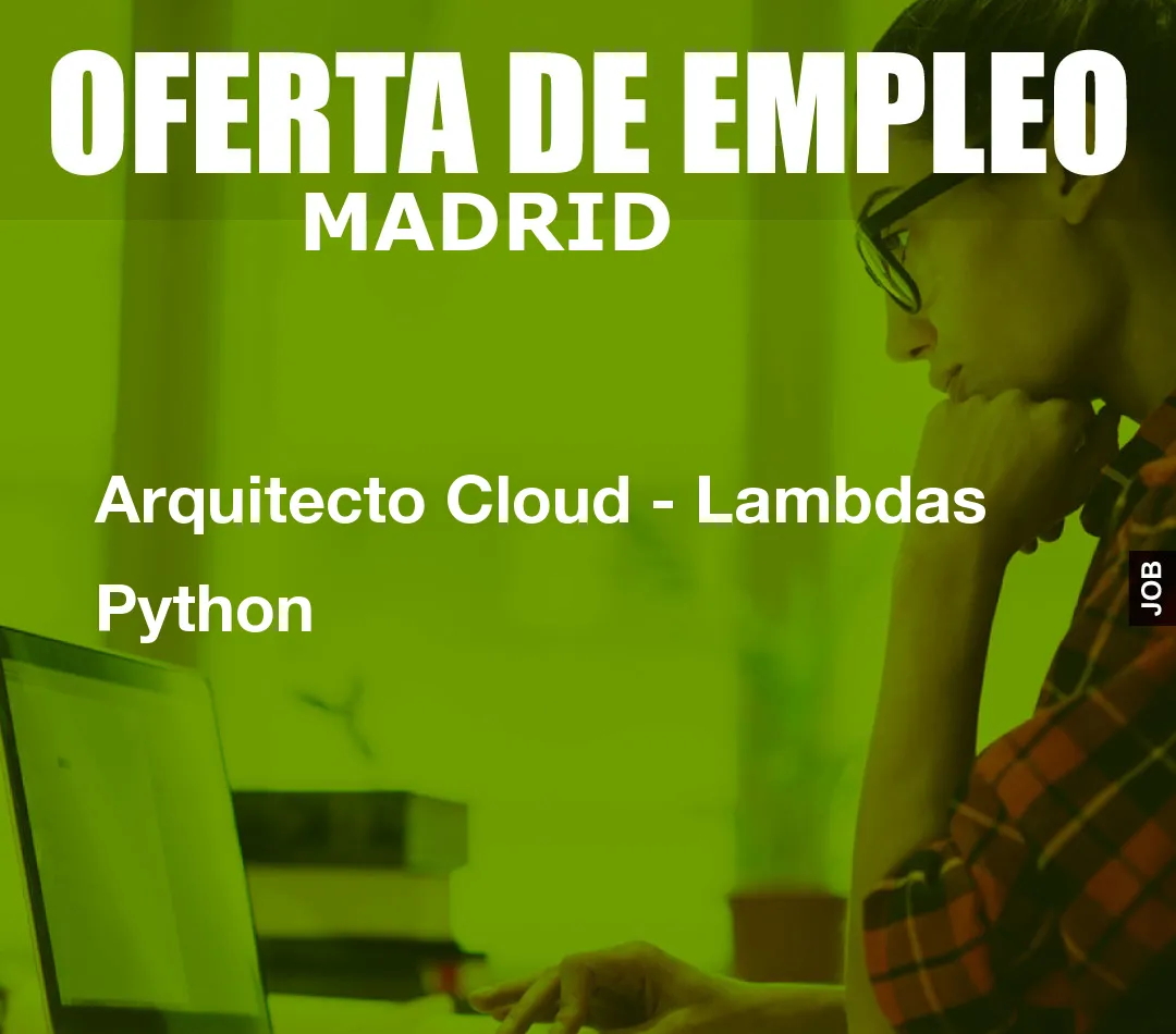 Arquitecto Cloud Lambdas Python 7306